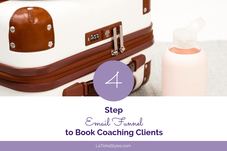 Use THIS 4 Step Email Funnel to Get More Coaching Clients
