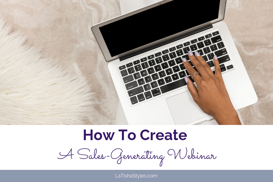 How To Create A Sales Generating Webinar - You've Got Clients How To Create A Sales Generating Webinar - You've Got Clients