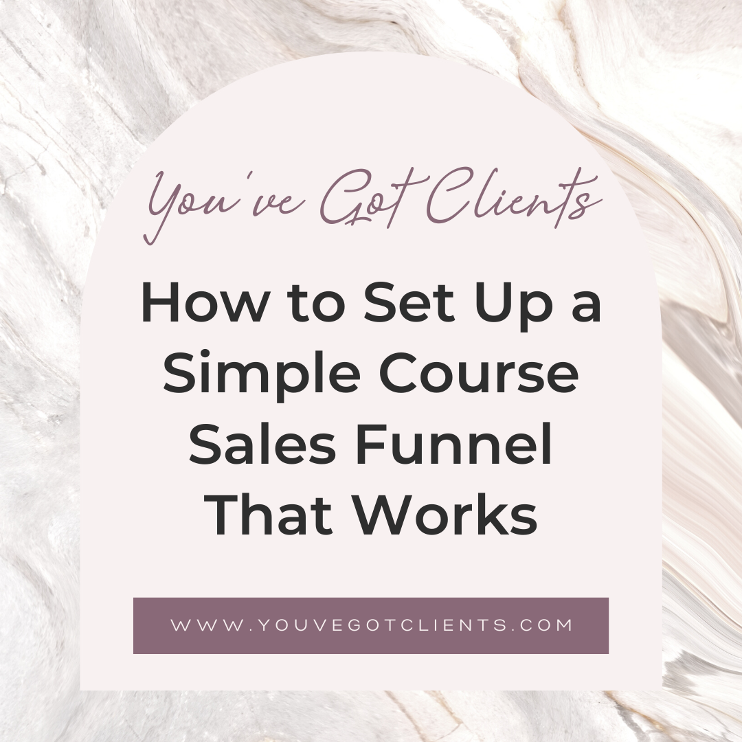 How to Set Up a Simple Course Sales Funnel That Works