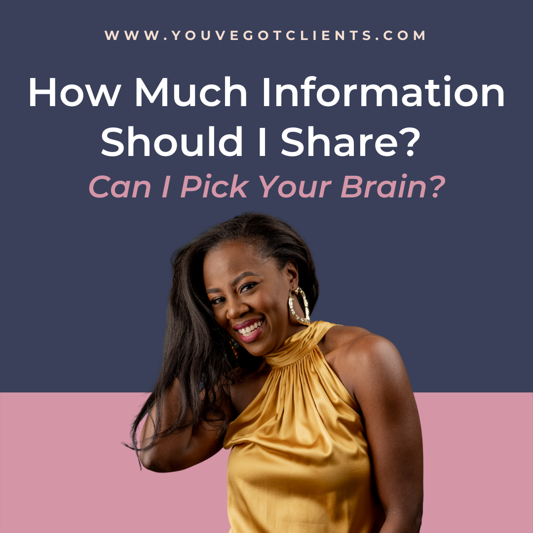 How Much Information Should I Share? Can I Pick Your Brain?